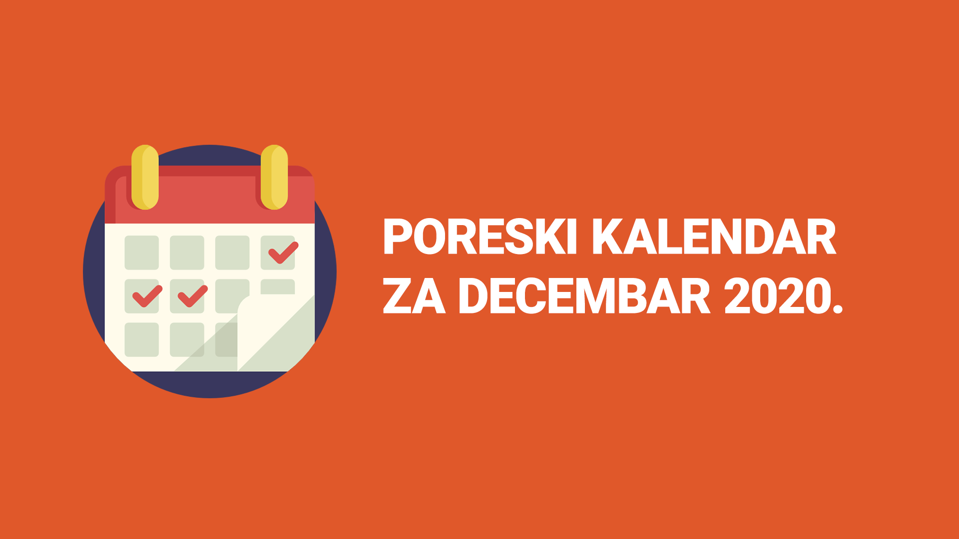 Poreski kalendar decembar 2020 - SamSvojGazda