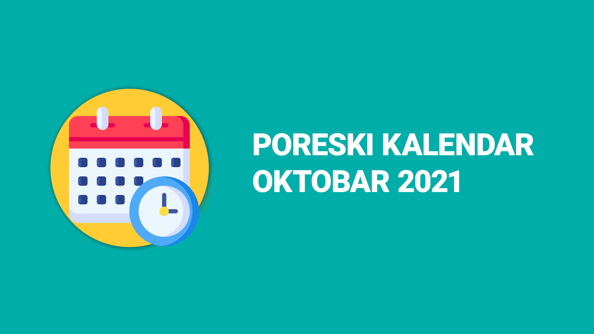 Poreski kalendar oktobar 2021 - SamSvojGazda
